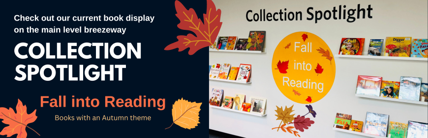 Collection Spotlight: Fall into Reading | Education Learning Commons